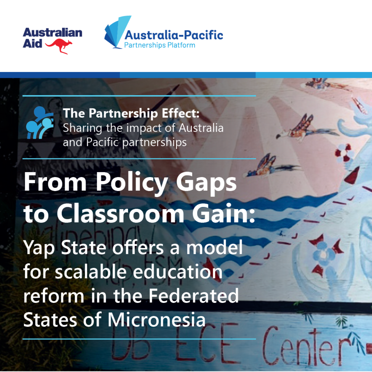 The Partnership Effect - Australia-Pacific Partnerships Platform